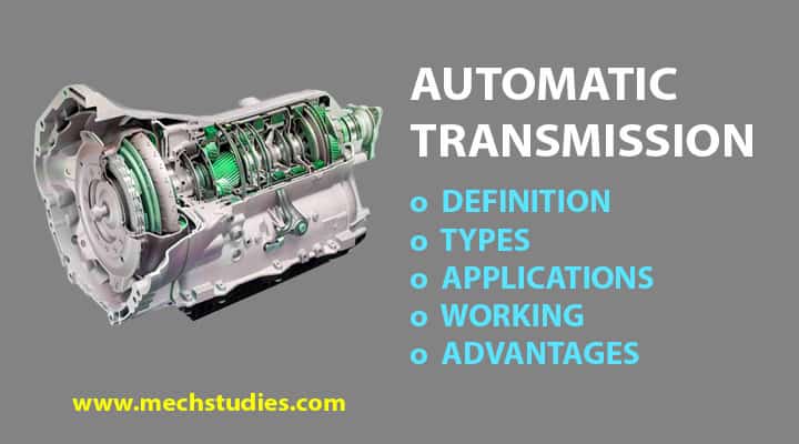 What is Automatic Transmission? Parts, Types, Working, Advantages - www ...