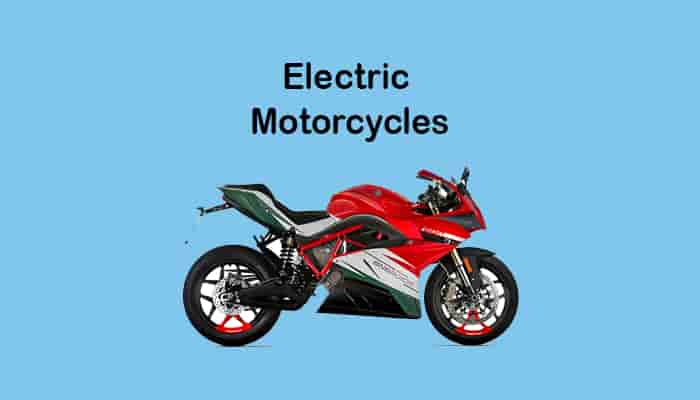 Electric Motorcycle or Motorbike: Parts, Benefits, List of Best 14 ...