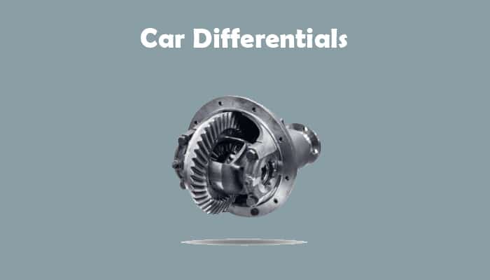 What are Car Differentials? Definition, Meaning, Types, Parts ...