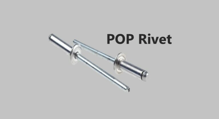 What Is A POP Rivet and How Does It Work? - www.mechstudies.com